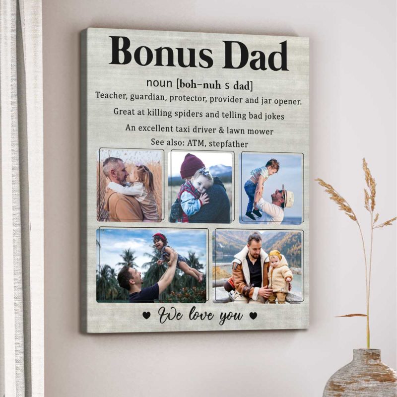 Bonus Dad Definition Custom Photo Canvas, Bonus Dad Father's Day Gifts ...