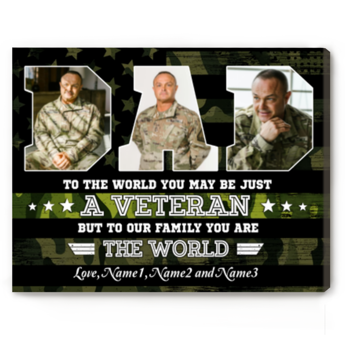 Veteran Dad You Are The World Custom Picture Canvas, Personalized Army ...