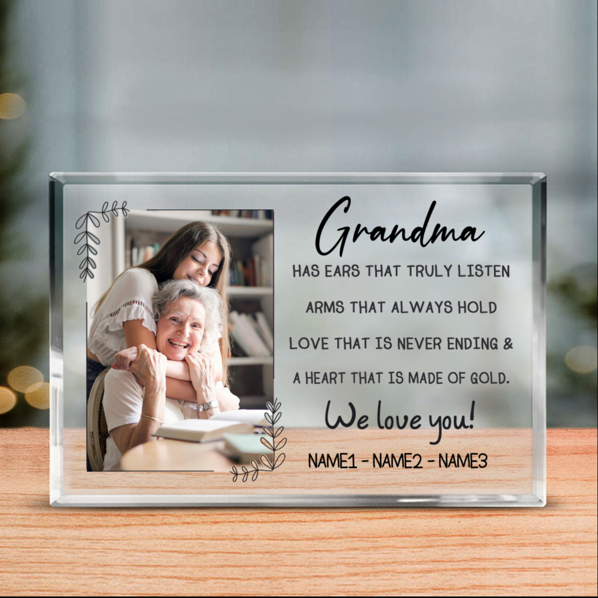 Grandma Has Ears That Truly Listen Custom Acrylic Block, Personalized ...