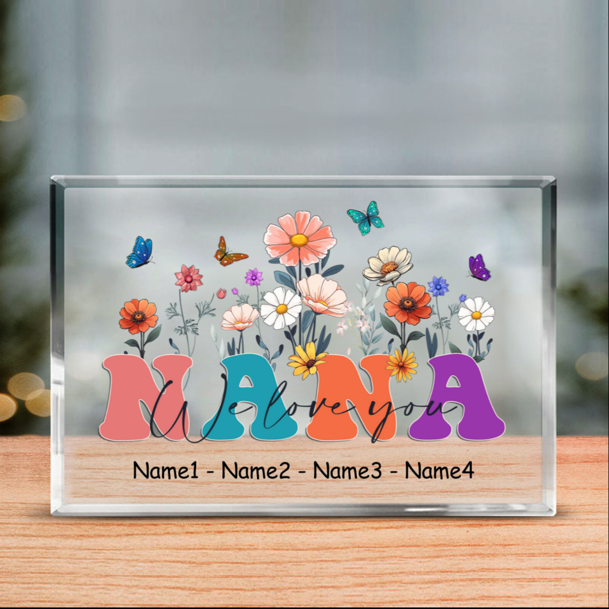 We Love You Nana Personalized Floral Acrylic Block, Nana Birthday Gifts ...