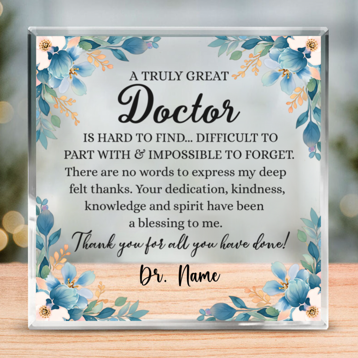 A Truly Great Doctor Custom Acrylic Plaque, Doctor Appreciation Gift ...